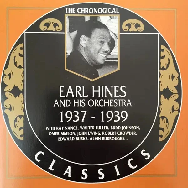 CD EARL HINES And His Orchestra 1937-1939 Classics EUR 29,32 - PicClick DE