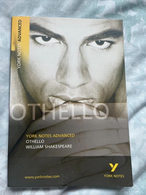 OTHELLO YORK NOTES Advanced William Shakespeare A-level Study Guide ... OTHELLO YORK NOTES Advanced William Shakespeare A-level Study Guide ...