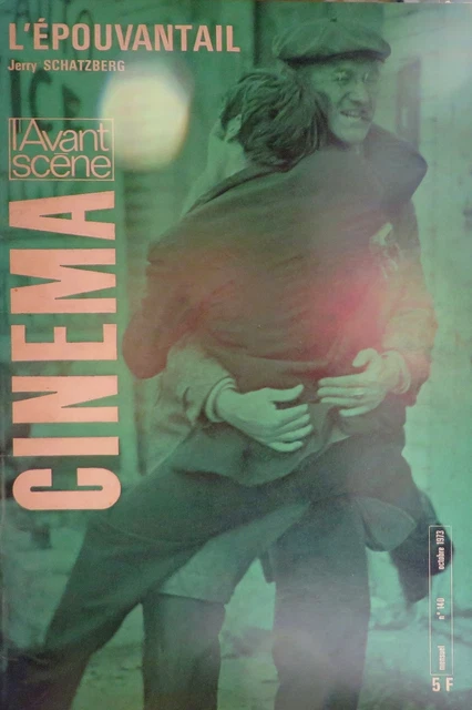 L'AVANT-SCÈNE DU CINÉMA. N° 140. Octobre 1973. L'épouvantail ...