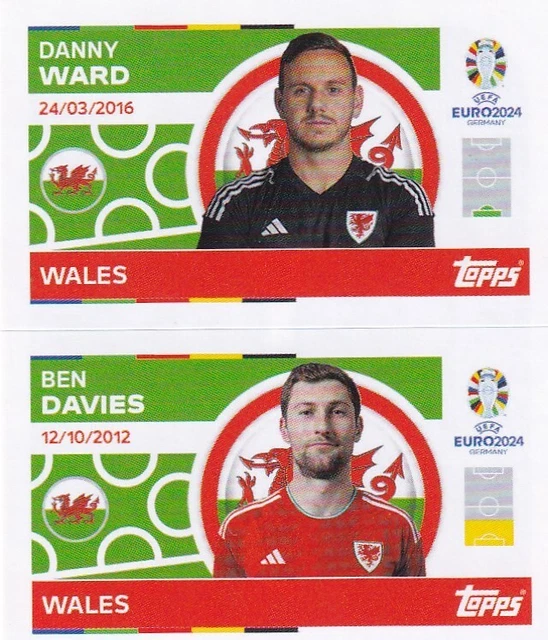 TOPPS UEFA EURO 2024 Sticker Wales WAL 2 & 3 Danny Ward - Ben Davies ...