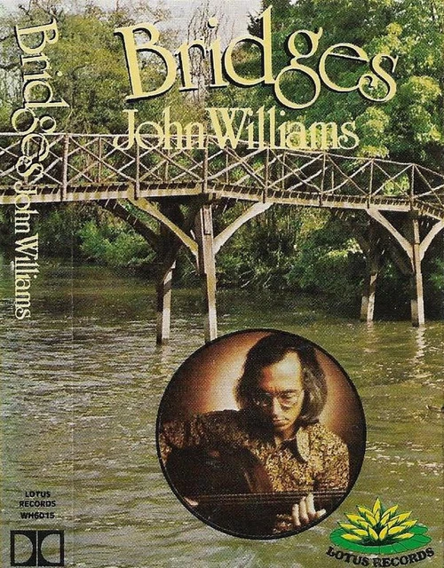 JOHN WILLIAMS BRIDGES CASSETTE ALBUM Classical, Stage & Screen Lotus ...