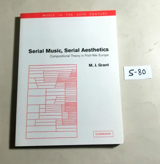 LIBRO MUSICA-SERIAL MUSIC,SERIAL Aesthetics(Teoria Compositiva Europa ...