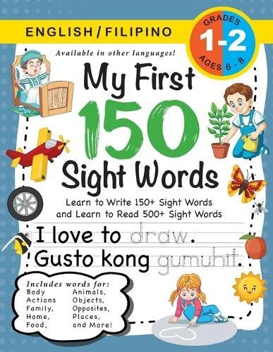 LAUREN DICK MY First 150 Sight Words Workbook (Poche) My First 150 ...