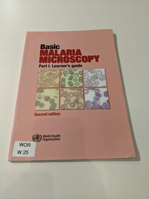 BASIC MALARIA MICROSCOPY Part 1 Learner's Guide £24.99 - PicClick UK