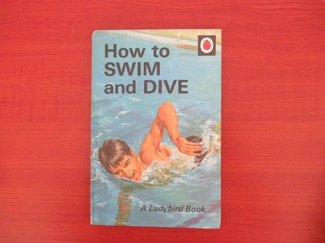 VINTAGE LADYBIRD BOOK How to swim and dive 1971 £2.50 - PicClick UK