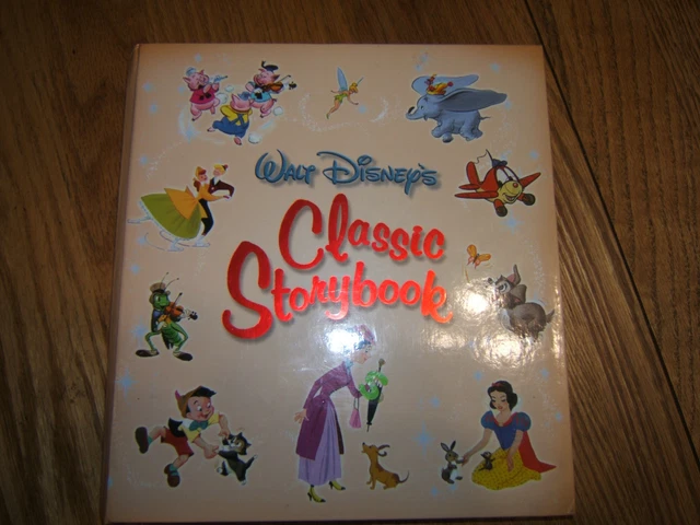 WALT DISNEY'S CLASSIC Storybook by Disney Storybook Artists Staff (2001 ...