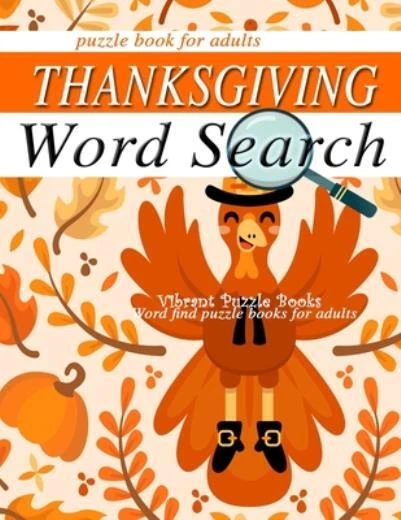 THANKSGIVING WORD SEARCH Puzzle Books For Adults Word Find Puzzle thanksgiving-word-search-puzzle-books-for-adults-word-find-puzzle