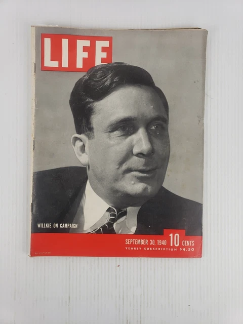 LIFE MAGAZINE SEPTEMBER 30, 1940; Willkie, Hitler, London Bombing ...