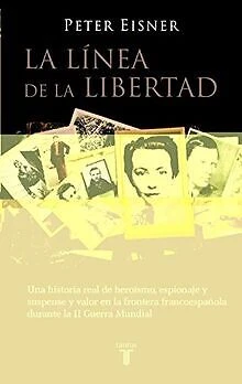 LA LÍNEA DE la libertad (Pensamiento) de Eisner, Peter | Livre | état très bon EUR 22,41 ...