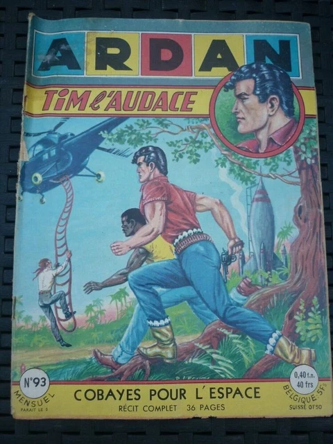 ARDAN TIM L'AUDACE mensuel N°93: Cobayes pour l'espace/ 1959 EUR 2,50 ...