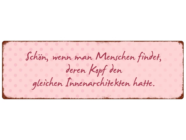 METALLSCHILD BLECHSCHILD SCHÖN WENN MAN MENSCHEN FINDET Geschenk Shabby ...
