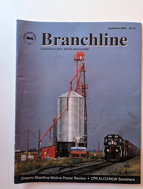 BRANCHLINE CANADA’S RAIL News Magazine Baytown Railway Society ...