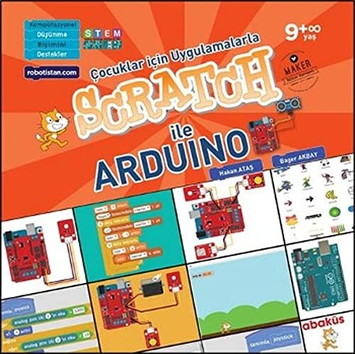 SCRATCH ILE ARDUINO: Çocuklar ?çin Uygulamalarla by Hakan Ata? Book The ...