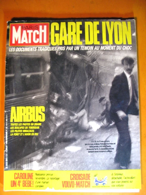 PARIS MATCH N° 2041 du 08/07/1988- Paris: Gare de Lyon 19h09. Drame d ...