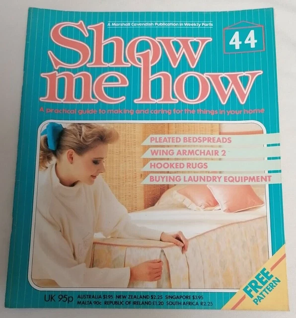 MAGAZINE - SHOW Me How Guide To Making & Caring For Things In Your Home ...