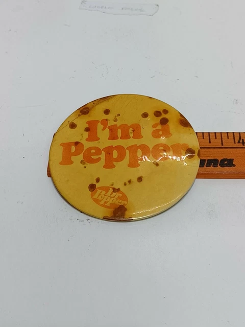VTG I'M A PEPPER DR Pepper PINBACK BUTTON 3" ADVERTISING SODA POP ...