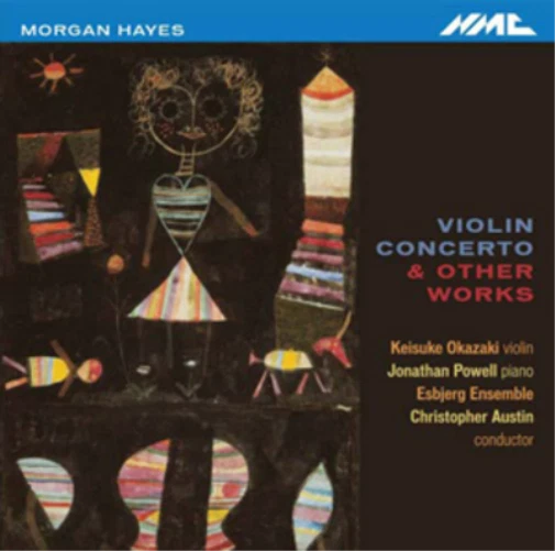 MORGAN HAYES MORGAN Hayes: Violin Concerto and Other Works (CD) Album ...