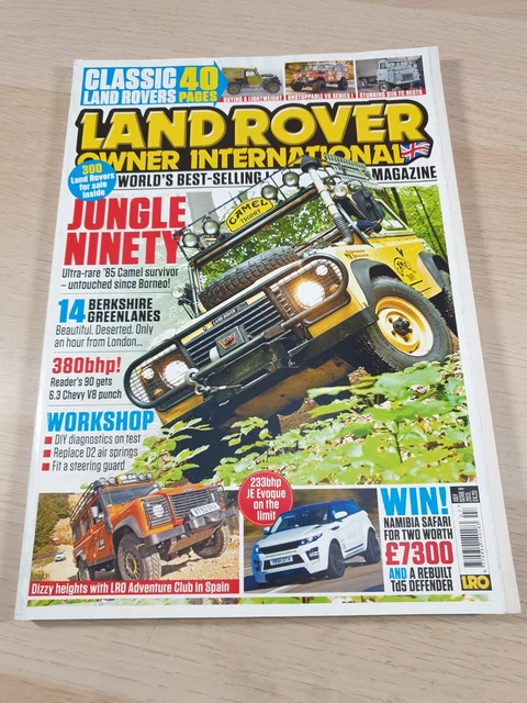 LAND ROVER OWNER International Magazine July 2013 Issue 8 '85 Camel JE ...