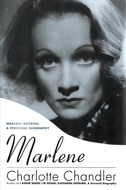 MARLENE: MARLENE DIETRICH Eine persönliche Biographie von Charlotte ...