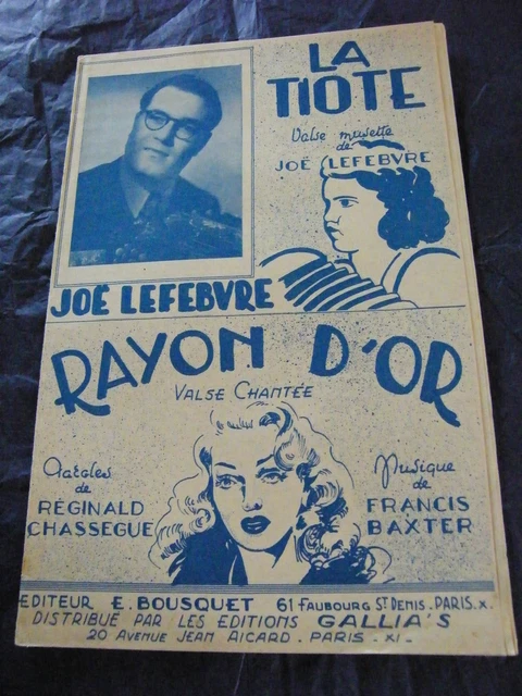 & SPARTITO LA Tioté Joe Lefebvre Raggio D'Or Baxter 1949 Music Sheet ...
