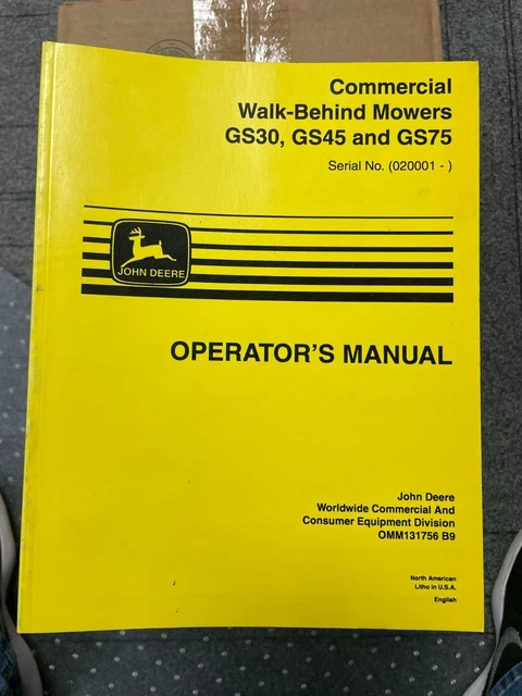 JOHN DEERE COMMERCIAL WalkBehind Mower GS30/45/75 Op Manual OMM131756 ...