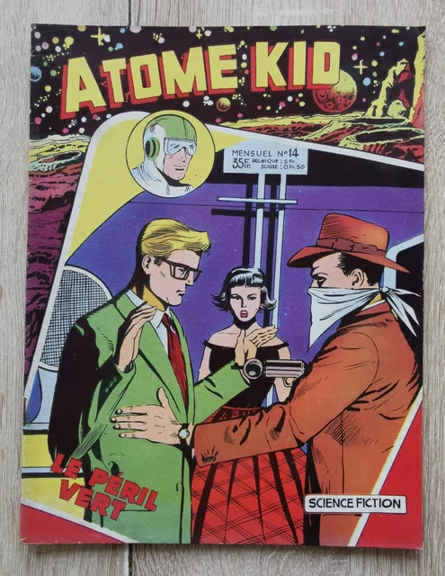 ATOME KID ** N° 14 Le Peril Vert ** Artima Decembre 1957 EUR 4,99 ...