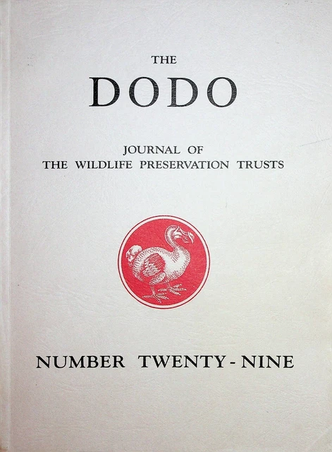 THE DODO: NO. 29: Journal Jersey Wildlife Preservation Trust Gerald ...