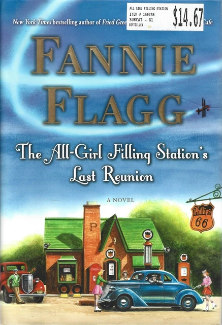 LA DERNIÈRE RÉUNION de la station-service All-Girl : un roman de Fannie Flagg EUR 7,24 - PicClick FR