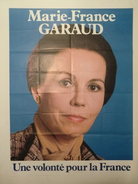 AFFICHE ORIGINALE MARIE-FRANCE GARAUD Une volonté pour la France 1981 ...