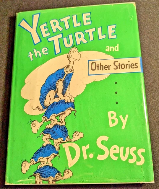 SIGNED DR. SEUSS Book-"Yertle the Turtle", True 1st Edition SIGNED Dr ...