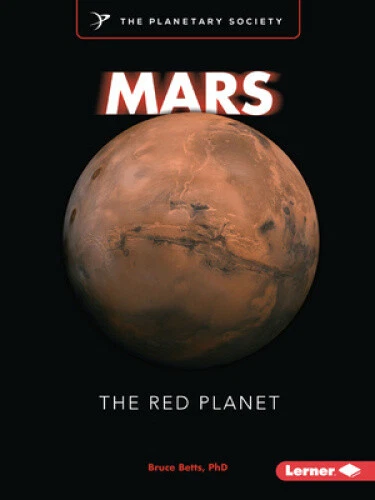 MARS: THE RED Planet (Exploring Our Solar System with The Planetary ...