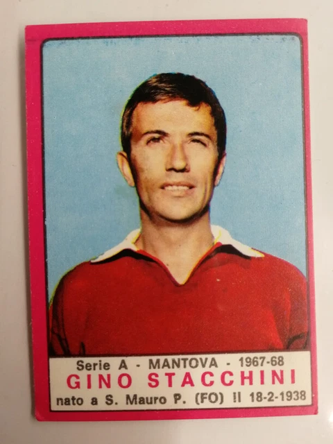 GINO STACCHINI FIGURINA Calciatori Panini 1967 1968 Ottima Recuperata ...