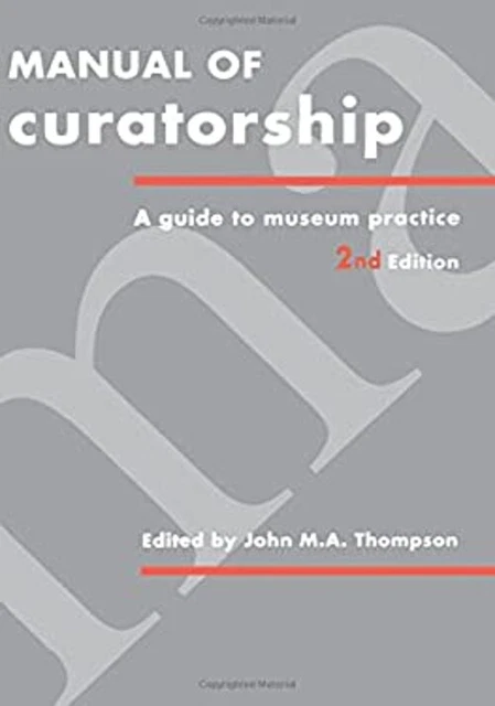 MANUEL DE CURATORSHIP : un Guide Pour Musée Pratique Couverture Rigide EUR 134,81 - PicClick FR