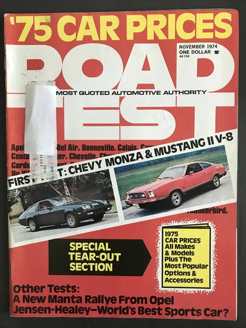 ROAD TEST MAGAZINE-NOVEMBER 1974-Chevy Monaz 2+2-Ford Mustang V-8 £14. ...