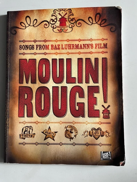 MOULIN ROUGE ! Songs from Baz Luhrmanns film publications sages ...