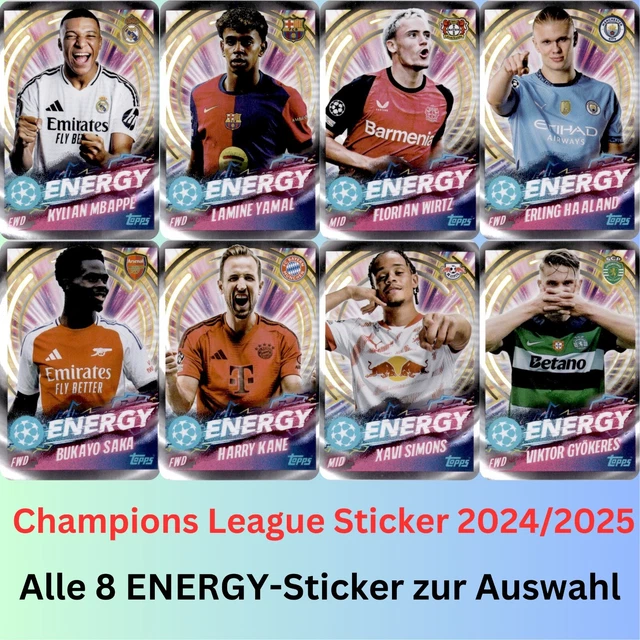 TOPPS CHAMPIONS LEAGUE Sticker 2024/2025 - Aus allen 8 ENERGY aussuchen ...