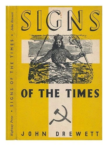 DREWETT, ALFRED JOHN Signes De The Times (Nationalisme, Communisme ...