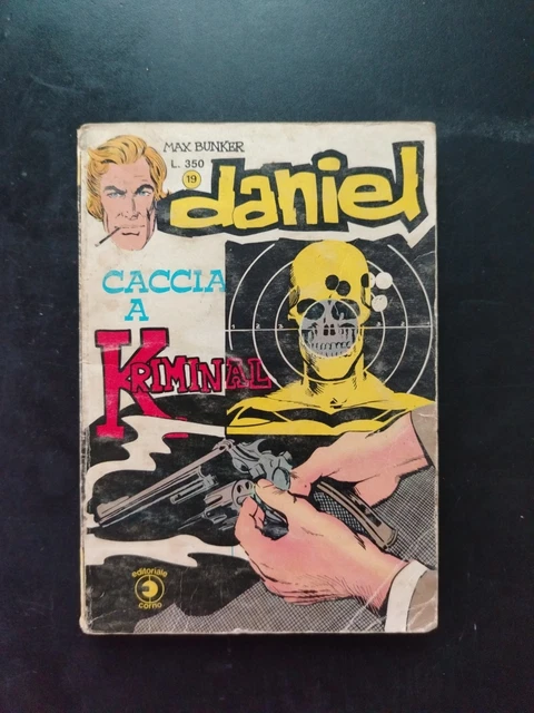 DANIEL N.19 A caccia di Kriminal Max Bunker Editoriale Corno 1976 EUR 8 ...