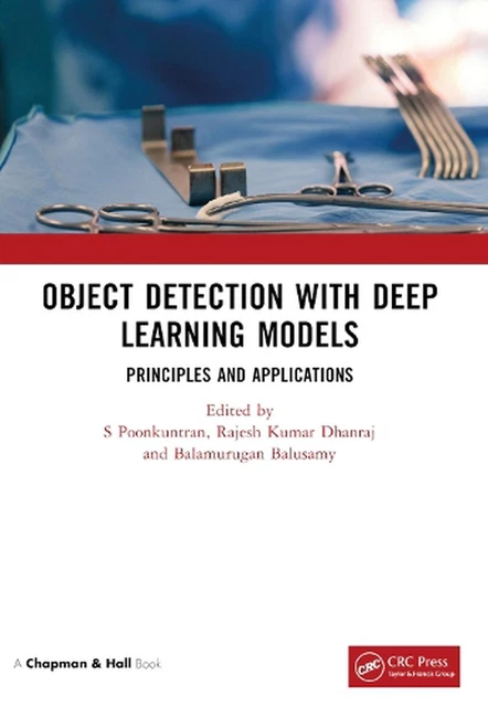 OBJECT DETECTION WITH Deep Learning Models: Principles and Applications ...