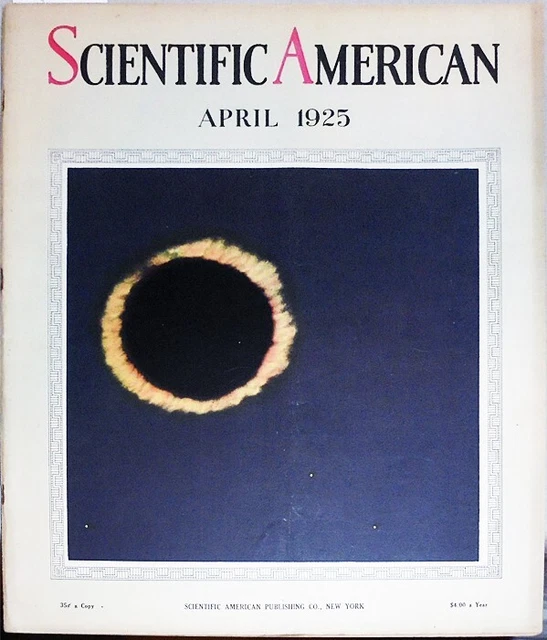 1925 -SCIENTIFIC AMERICAN- Vintage April Science Magazine - Eclipse ...