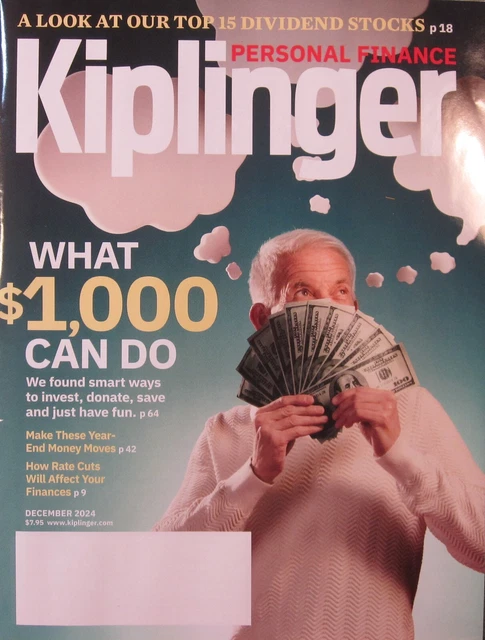 KIPLINGER PERSONAL FINANCE Magazine December 2024 - What $1,000 Can Do ...