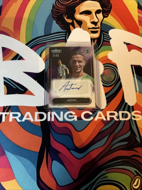 TOPPS SUMMER SIGNINGS 2025/26 Antony Auto /50 £35.00 - PicClick UK