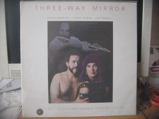 AIRTO MOREIRA-FLORA PURIM-JOE Farrell-Three-Way Mirror-1985Mint-Unplayed EUR 30,00 - PicClick IT