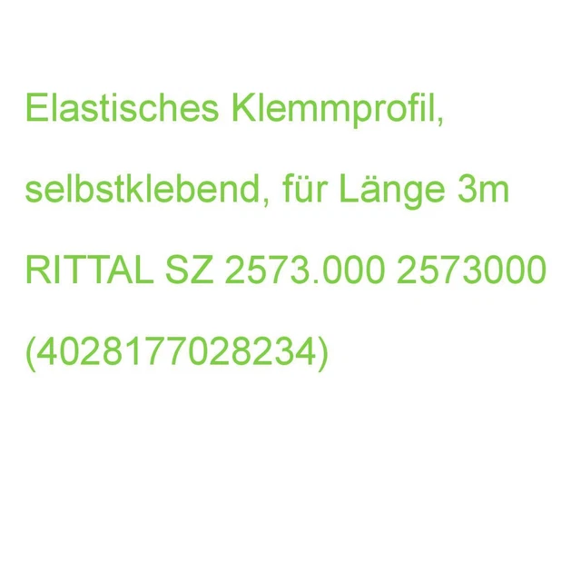 ELASTISCHES KLEMMPROFIL, SELBSTKLEBEND, für Länge 3m RITTAL SZ 2573.000 ...