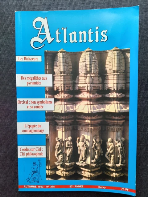 ATLANTIS (DERVY) N°375: Bâtisseurs, Compagnonnage, voir sommaire ...