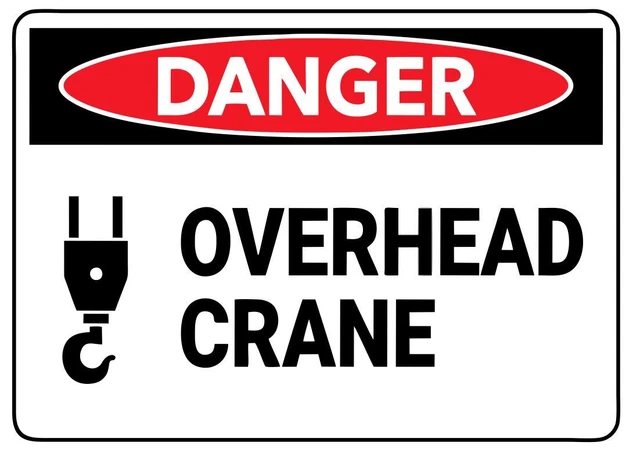 OVERHEAD CRANE WARNING Safety Sign Sticker Decal Label D7391 £1.76 ...