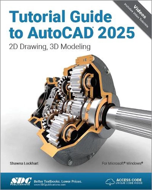 TUTORIAL GUIDE TO Autocad 2026 : 2d Drawing, 3d Modeling, Paperback by ...
