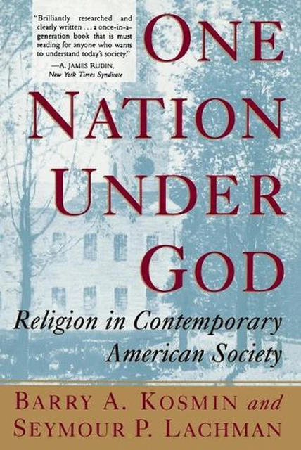 ONE NATION UNDER God: Religion in Contemporary American Society by ...