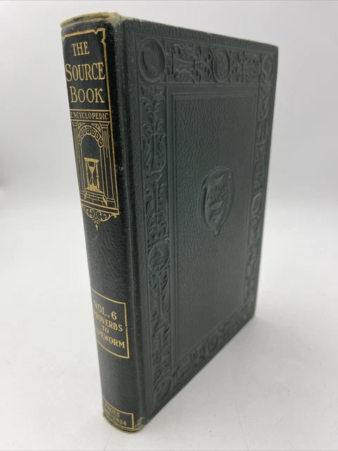 VINTAGE THE SOURCE Book Encyclopedia, 1915, Vol 6 Proverbs to Tapestry ...