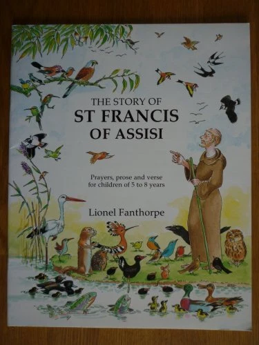 STORY OF ST. Francis of Assisi, Fanthorpe, Lionel, Used; Very Good Book ...